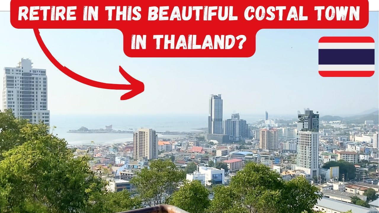 Si Racha: One of the best town to retire in Thailand? - YouTube