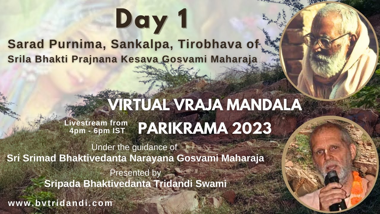 Day 1- Sankalpa, Sarada Purnima, Tirobhava Srila Bhakti Prajnana Kesava ...