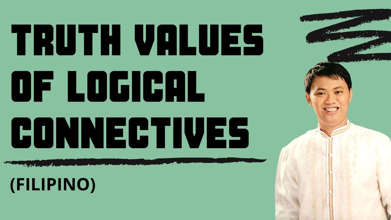 Truth Values Of Logical Connectives General Mathematics Discrete Truth Values Of Logical Connectives General Mathematics Discrete