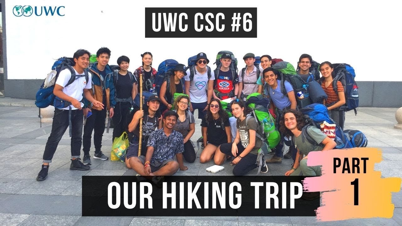 WE WENT HIKING - part 1 - UWC CSC #6 - YouTube