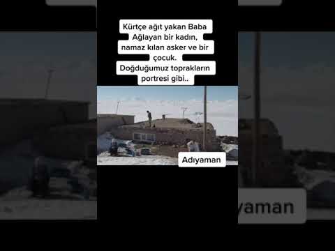 Adıyaman Depreminde Kürtçe Ağıt Yakan Adam 😭😭