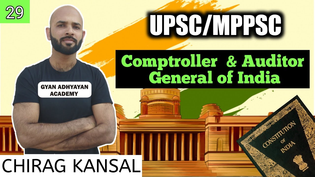 Comptroller and Auditor General of India | CAG of India | article 148 ...