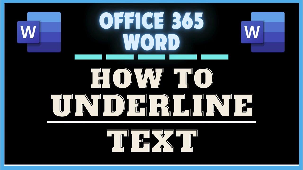 How To Underline Text In Microsoft Word | Step-By-Step Office 365 ...