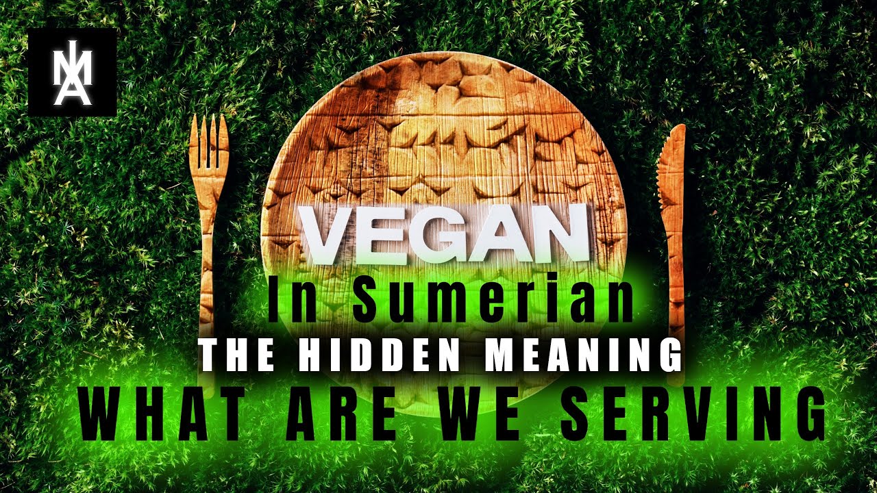 The Meaning of Vegan in Ancient Sumerian - YouTube