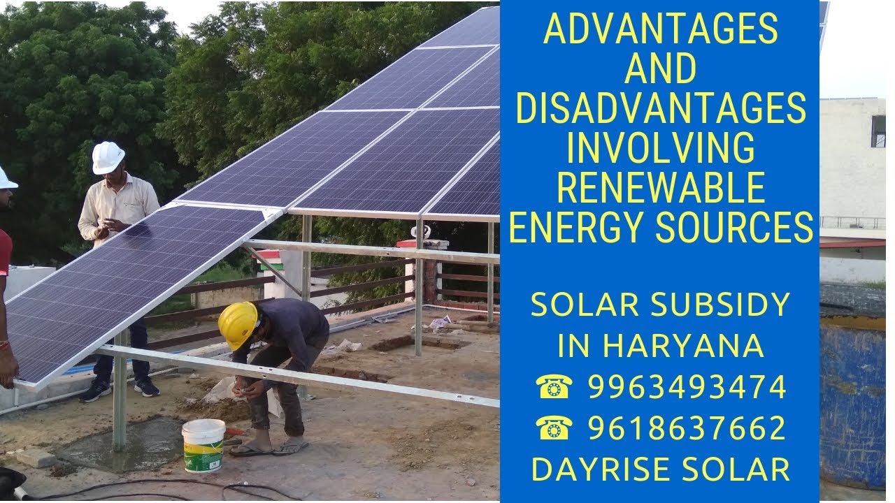 Advantages And Disadvantages Involving Renewable Energy Sources YouTube advantages-and-disadvantages-involving-renewable-energy-sources-youtube
