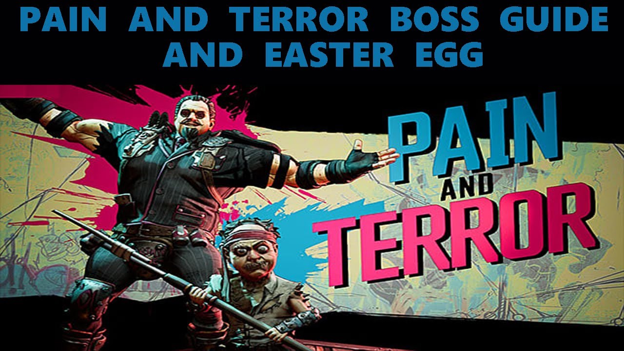 Borderlands 3 - Pain And Terror Boss Guide And Easter Egg - YouTube