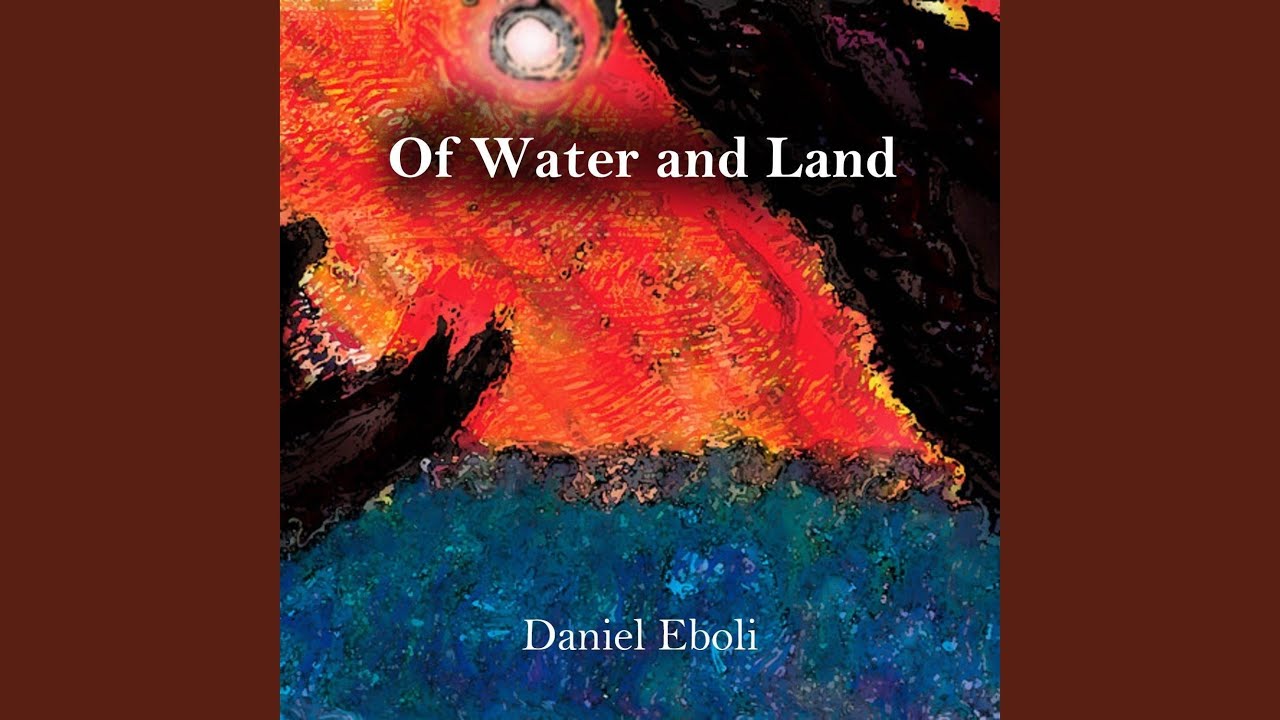 Of Water and Land - YouTube