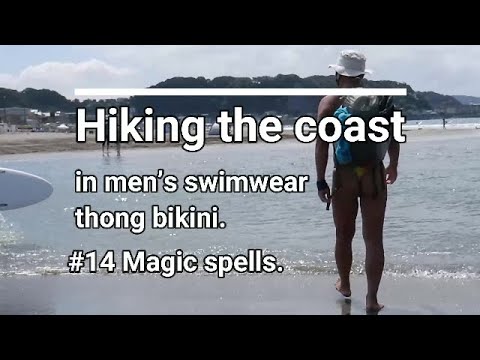 Hiking the coast in men's swimwear thong bikini  #14 Magic spell