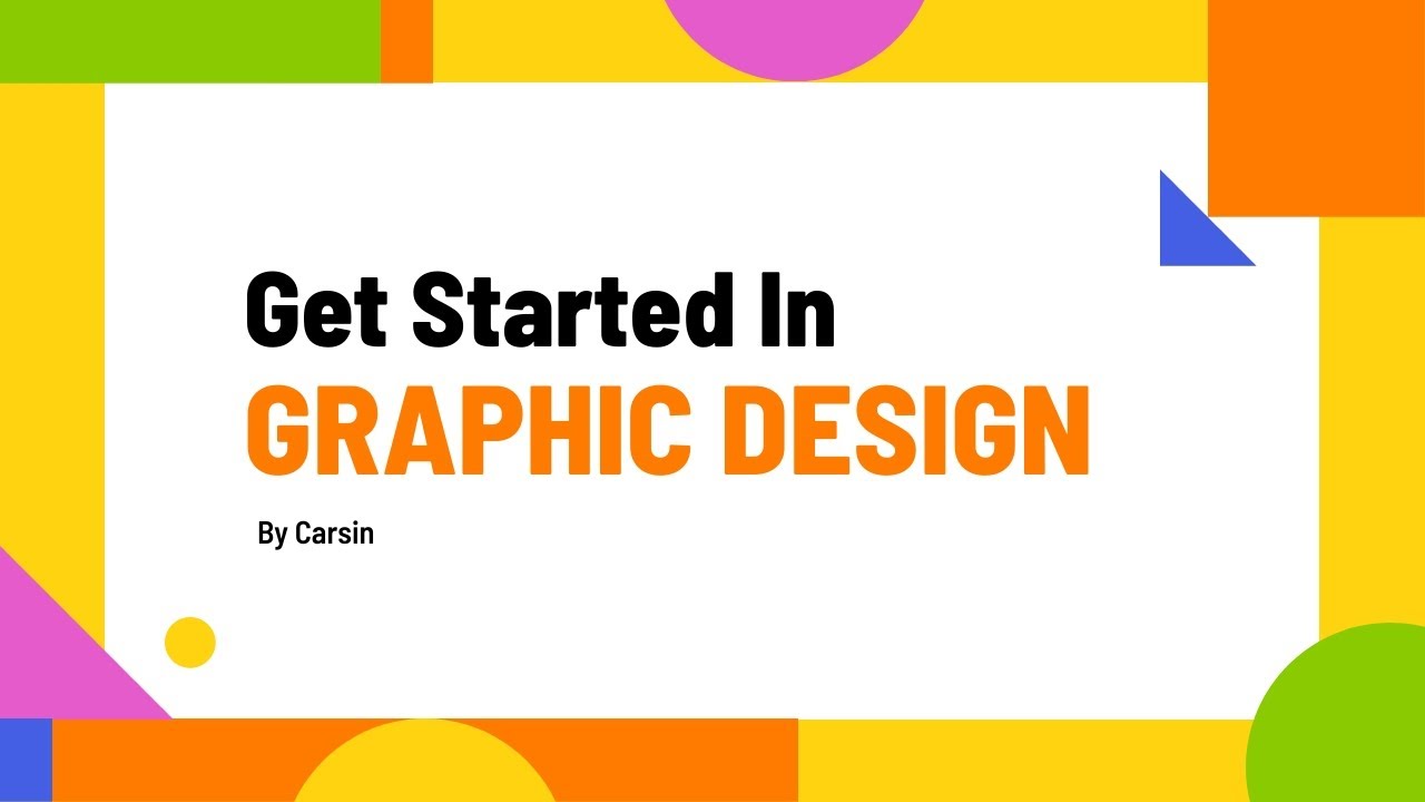 (How to) Get Started In Graphic Design with ease - YouTube