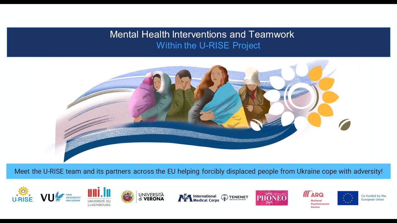 Mental Health Interventions and Teamwork Within the U-RISE Project ...
