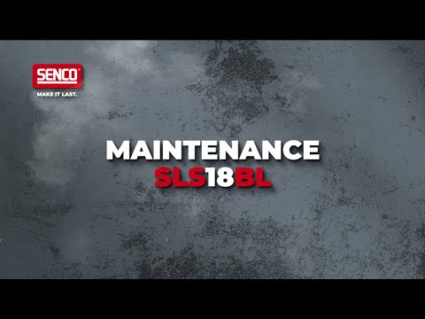Maintenance video SENCO SLS18 BL - YouTube