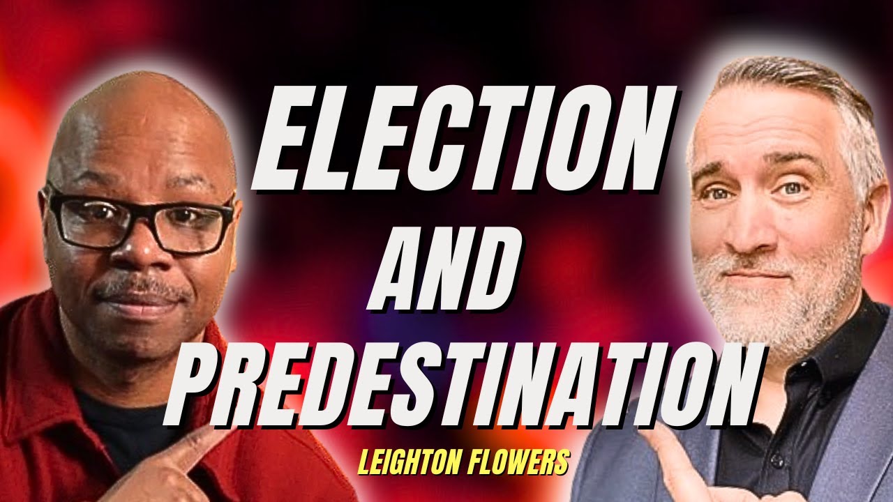 What the Bible teaches About Election and Predestination - YouTube