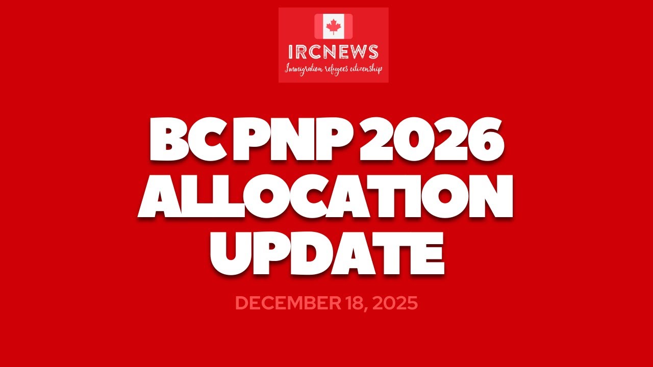 BC PNP 2026 allocation update, released by British Columbia on December ...