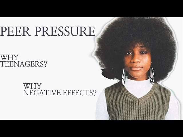 Negative Effects Peer Pressure
