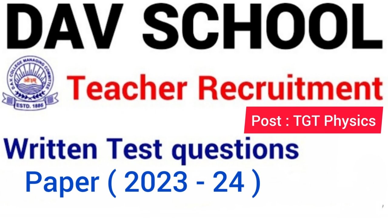 DAV WRITTEN TEST QUESTION PAPER | DAV Teacher Vacancy 2023 | Post ...