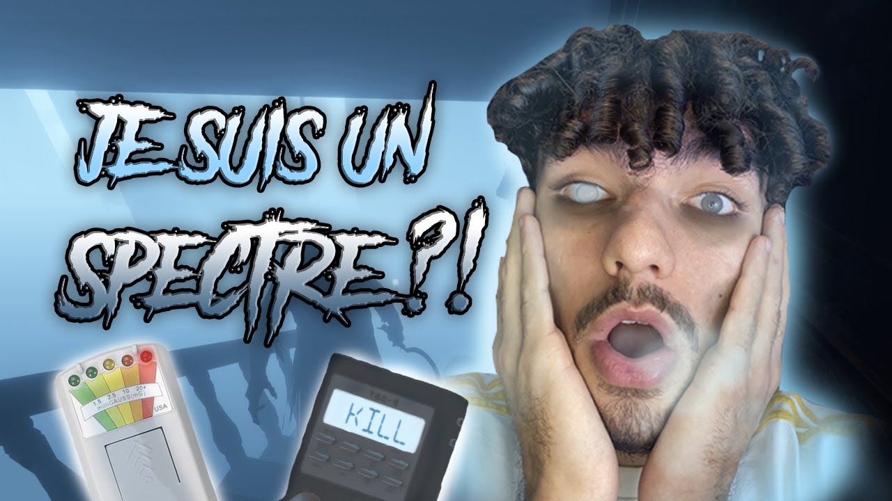 JE SUIS UN SPECTRE ?! (Phasmophobia) - BEST OF LIVE #2 - YouTube