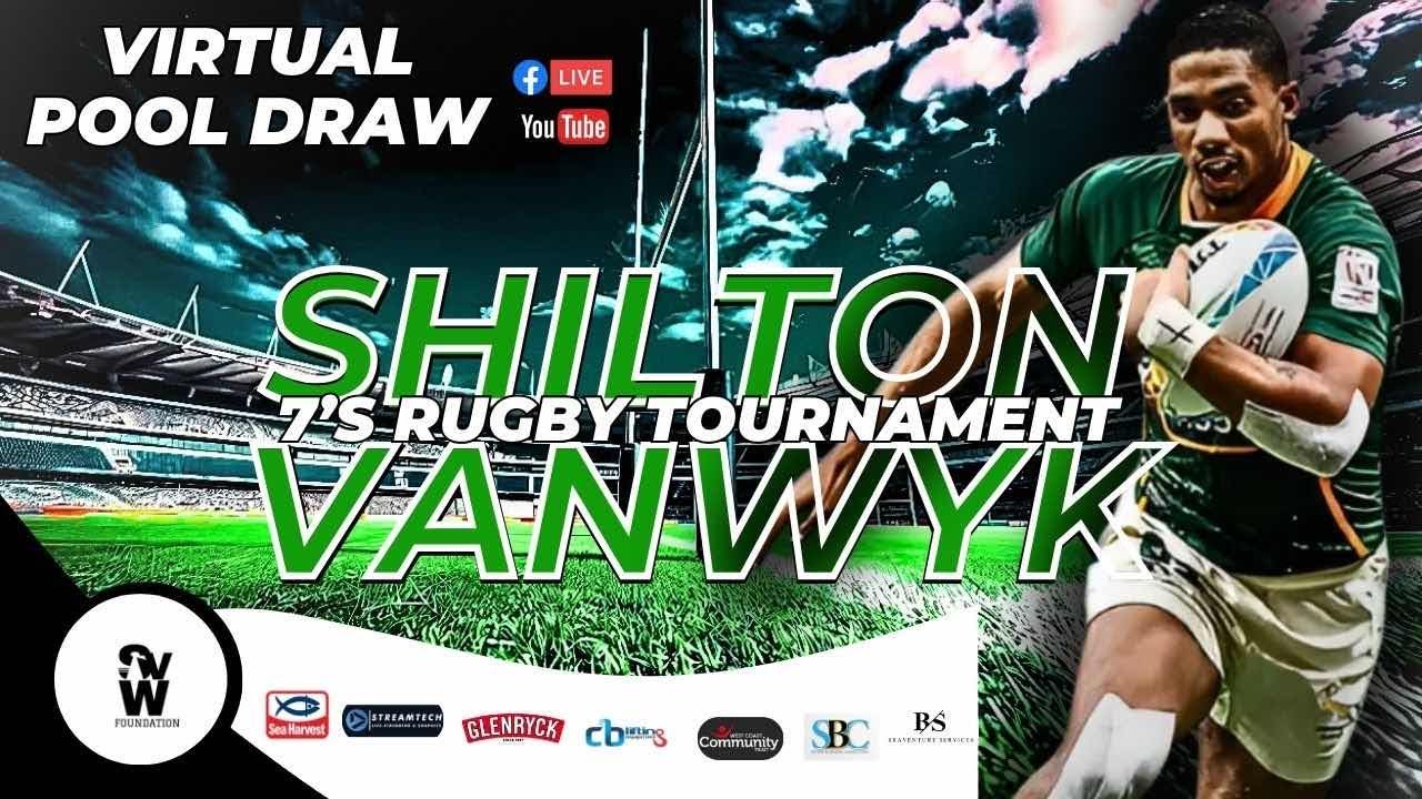 Shilton Van Wyk 7’s Rugby Tournament Virtual Live Pool Draw - YouTube