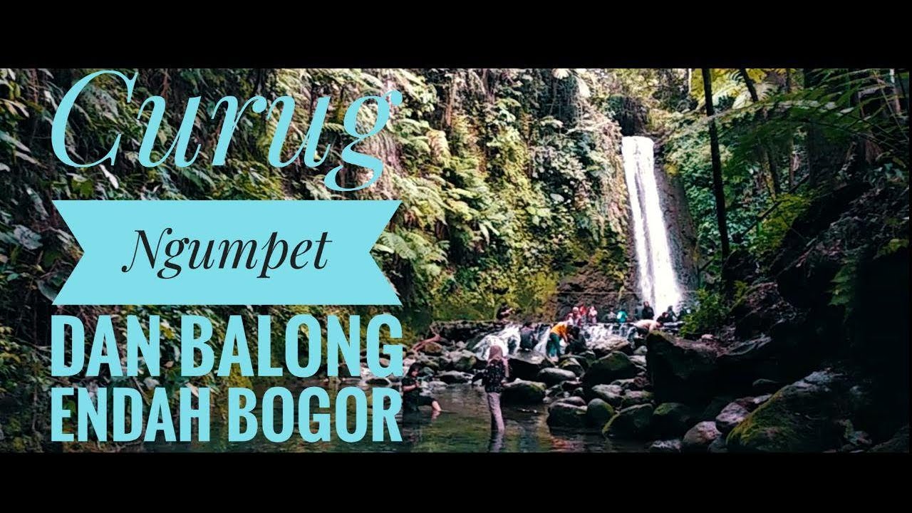 BALONG ENDAH | Curug Ngumpet & Balong Endah (west java waterfall) - YouTube