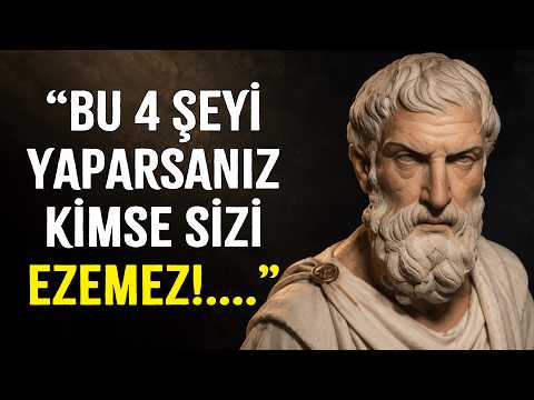 Epiktetos'un Bu Sözlerini Herkes Anlayamaz - Stoacı Hayat Dersleri