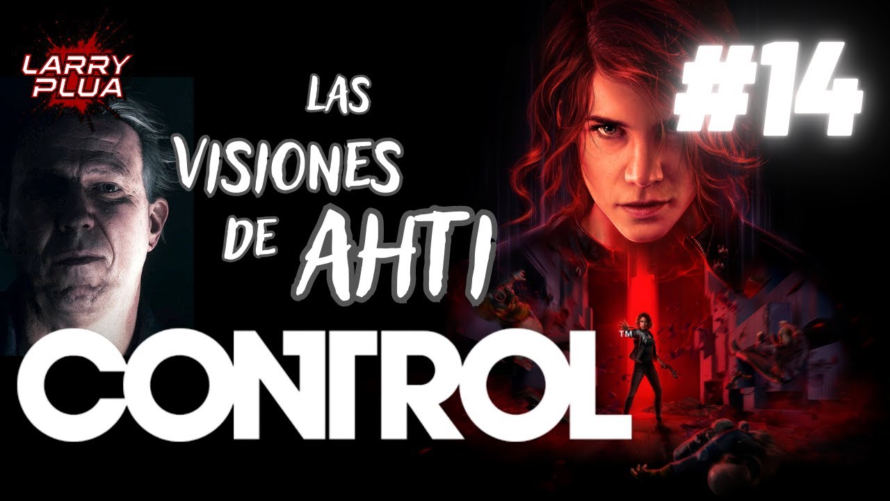 Control #14 (Final) - Siguiendo las visiones de Ahti - YouTube