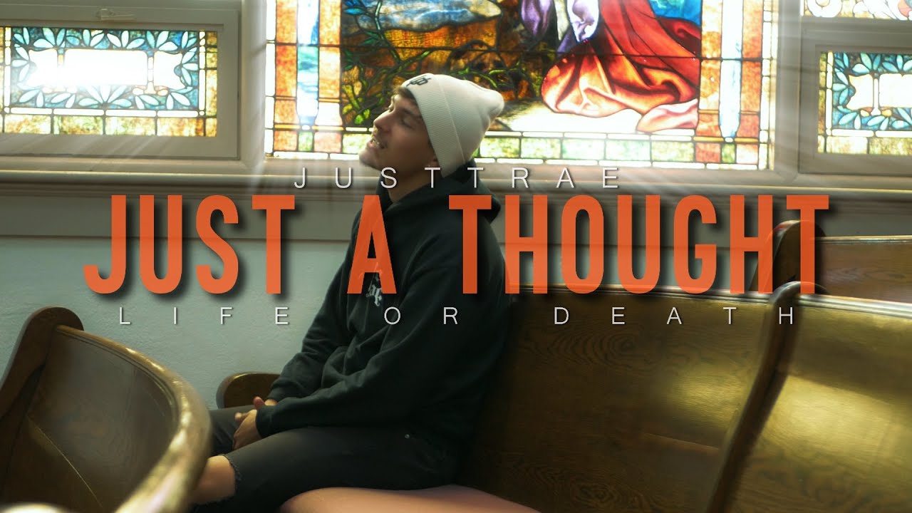 JustTrae - "Just A Thought" (OFFICIAL MUSIC VIDEO) - YouTube