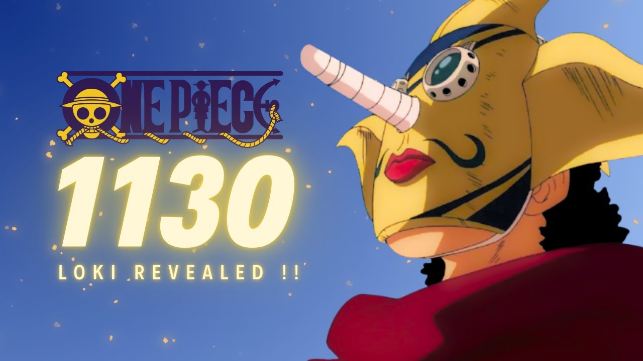 LOKI REVEALED?! 🔥 || LOKI VS LUFFY 😱 || ONE PIECE CHAPTER 1130 || HINDI ...