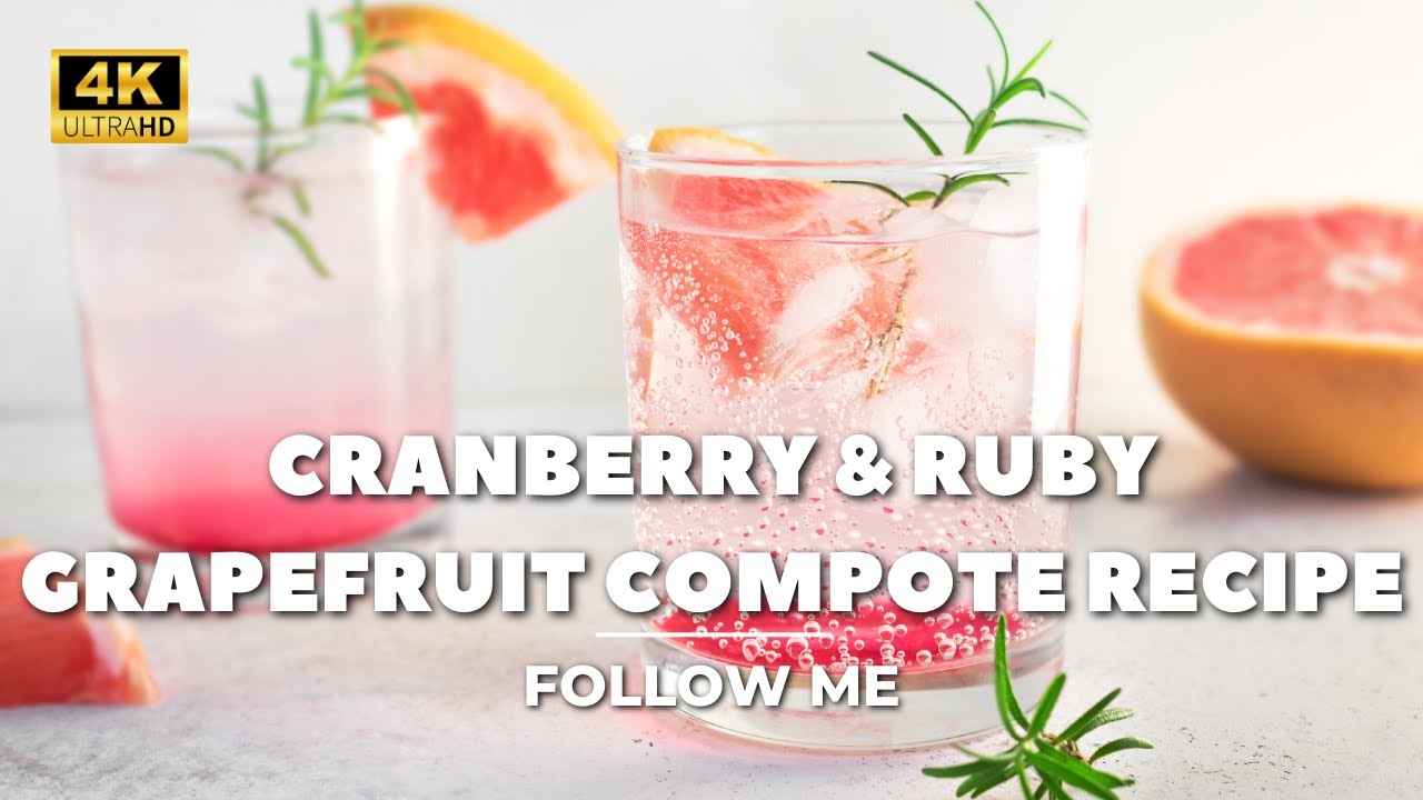 Cranberry & Ruby Grapefruit Compote recipe #cooking #recipes #Cranberry ...