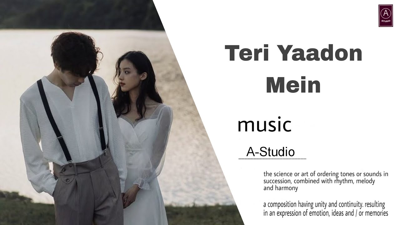 Teri Yaadon Mein new song 2025|Ashwin Studio Rajula|A-Studio - YouTube