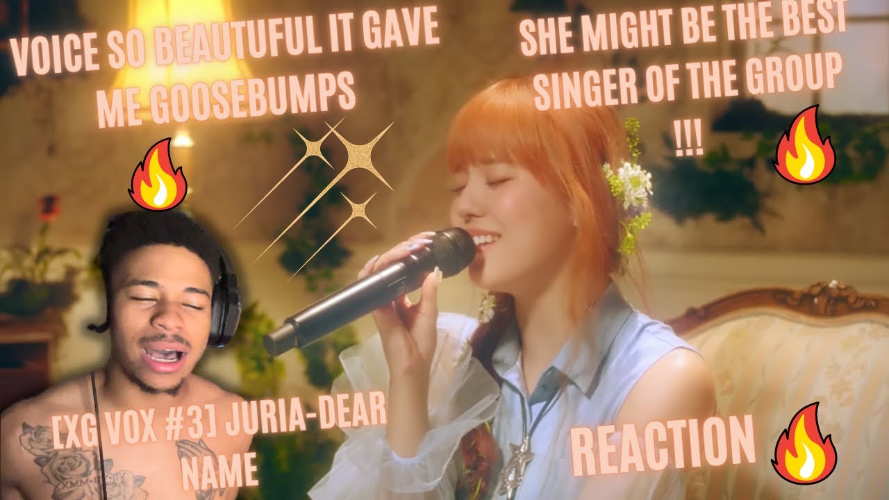 SHE MIGHT BE THE BEST SINGER OF THE GROUP ⭐️[XG VOX #3] JURIA-DEAR NAME ...