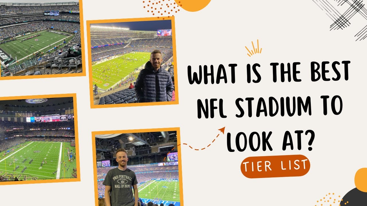 What is the BEST NFL stadium to look at? (Tier List) - YouTube
