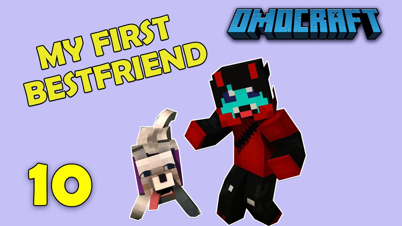 OMOCRAFT #10 MY FIRST BESTFRIEND || MINECRAFT SMP - YouTube