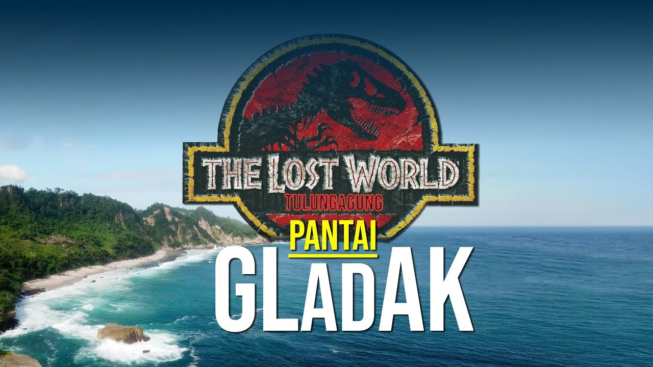 PANTAI GLADAK-TULUNGAGUNG 2024 || THE LOST WORLD-ISLA SORNA ?? - YouTube