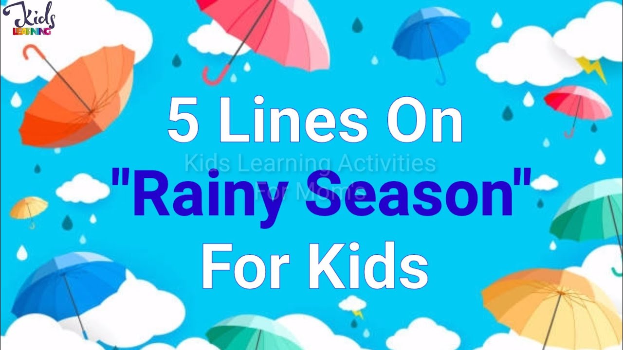 5 Lines On Rainy Season For Kids | Essay On Rainy Season | Speech On ...