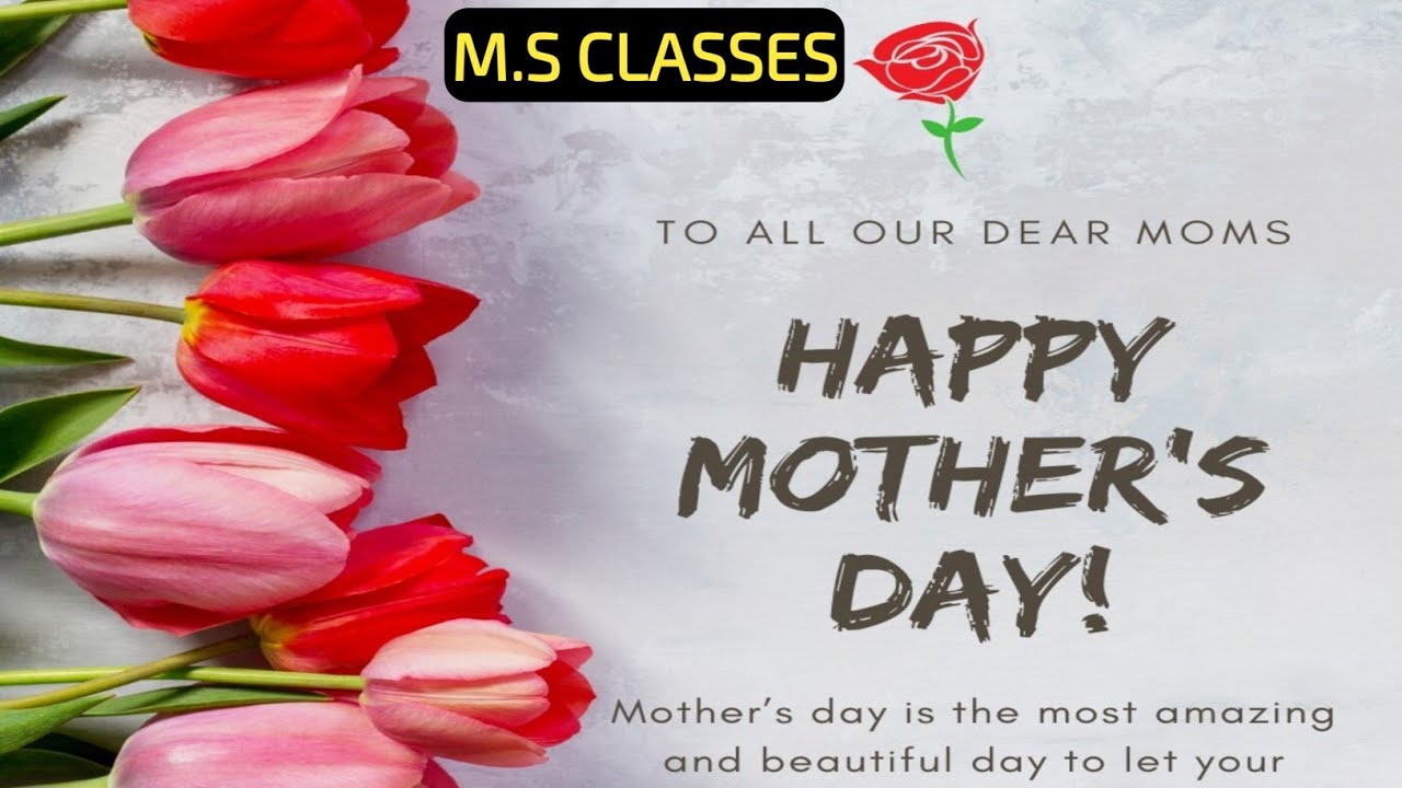 Mothers Day Celebration And Speech In Msclasses7217 Msclasses 2213