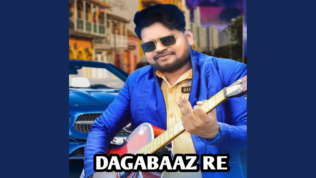 DAGABAAZ RE - YouTube
