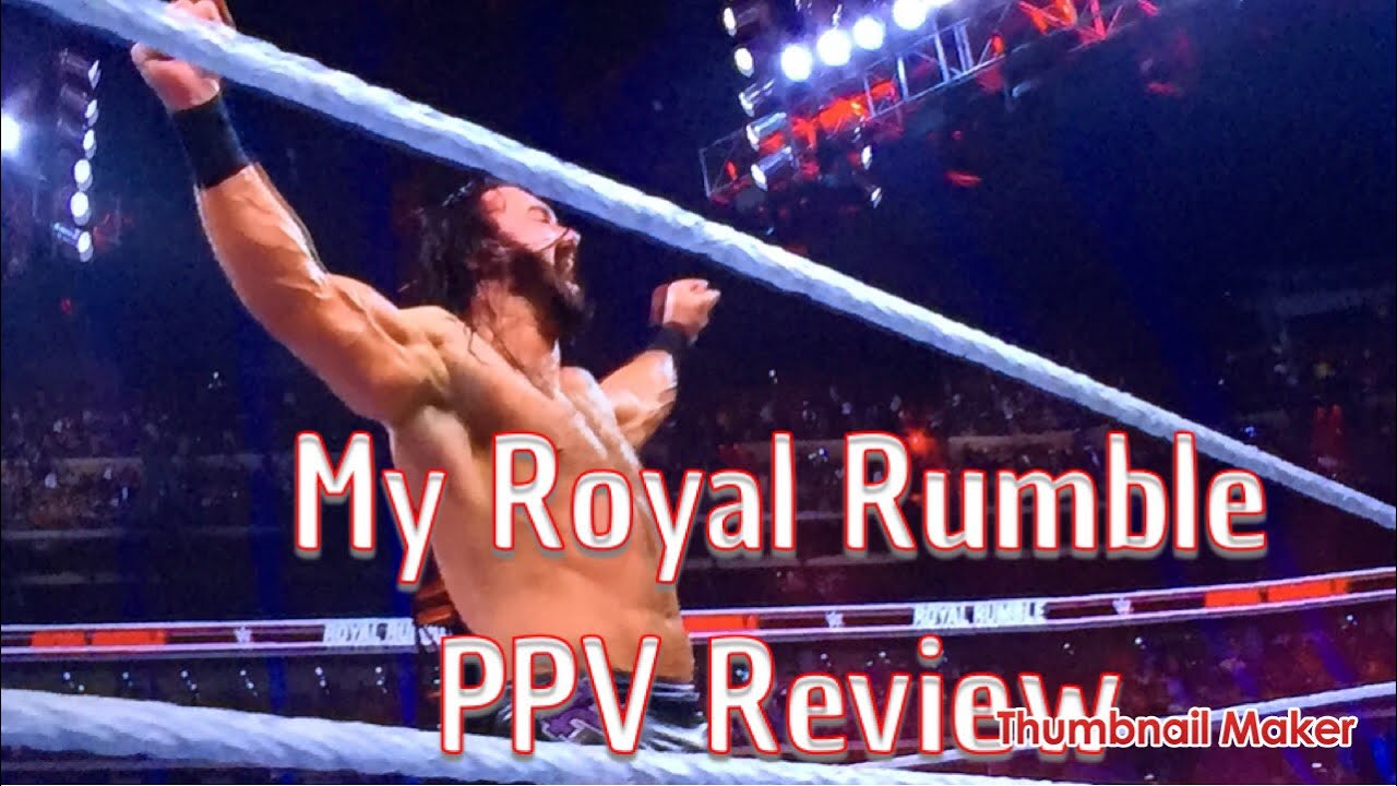My Wwe Royal Rumble 2020 Ppv Review Youtube