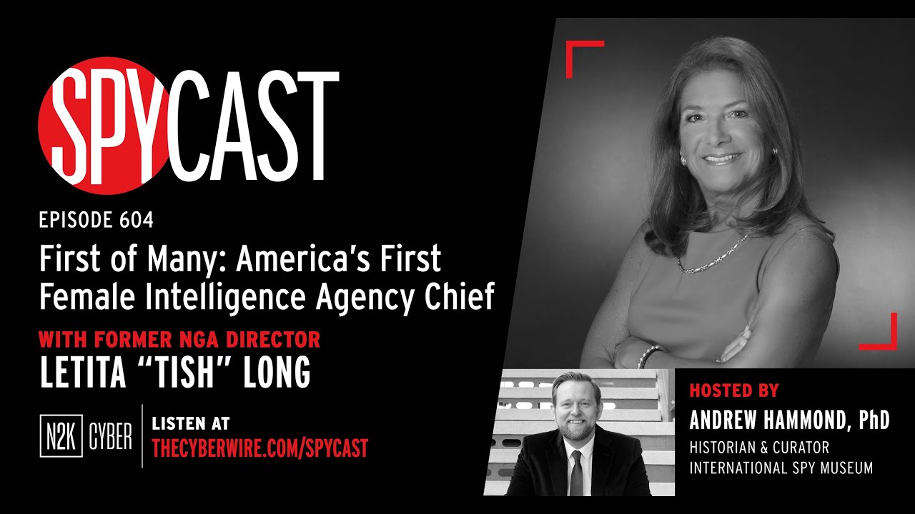 SpyCast | America’s 1st Female Intelligence Agency Chief – w/former NGA ...