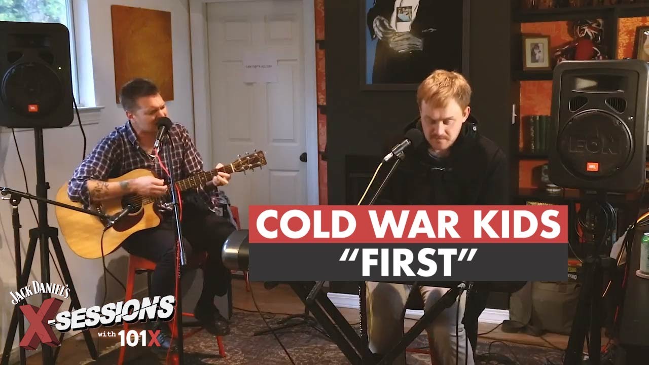 Cold War Kids "First" [LIVE Acoustic Performance] | 101X - YouTube
