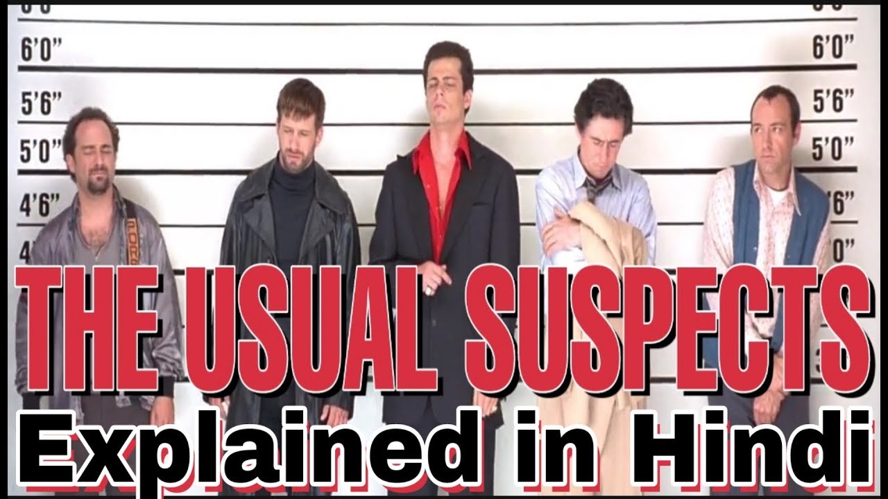 The Usual Suspects 1995 Explained In Hindi The Usual Suspects