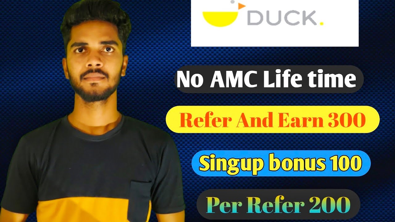 Duck Demat Refer And Earn 300 | per refer 200 | Singup bonus 100 ...