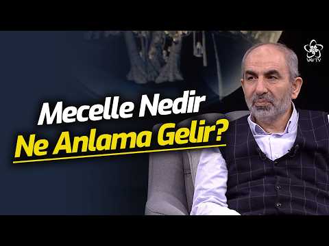 Mecelle Ne Anlama Gelir? | Dr. Akif Dursun