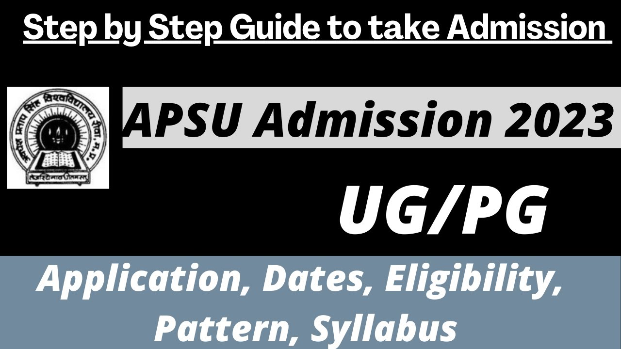 APSU Admission 2023 : Application (Soon), Dates, Eligibility, Pattern ...