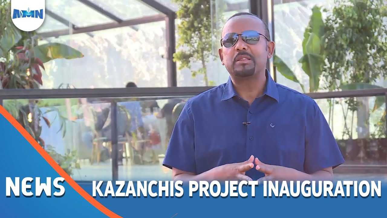 KAZANCHIS PROJECT INAUGURATION - YouTube