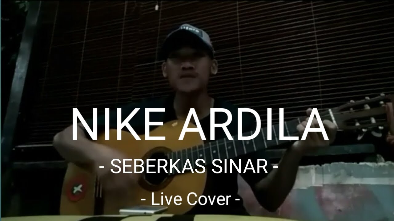Nike Ardila - Seberkas Sinar - || live Cover || Slow Music - YouTube