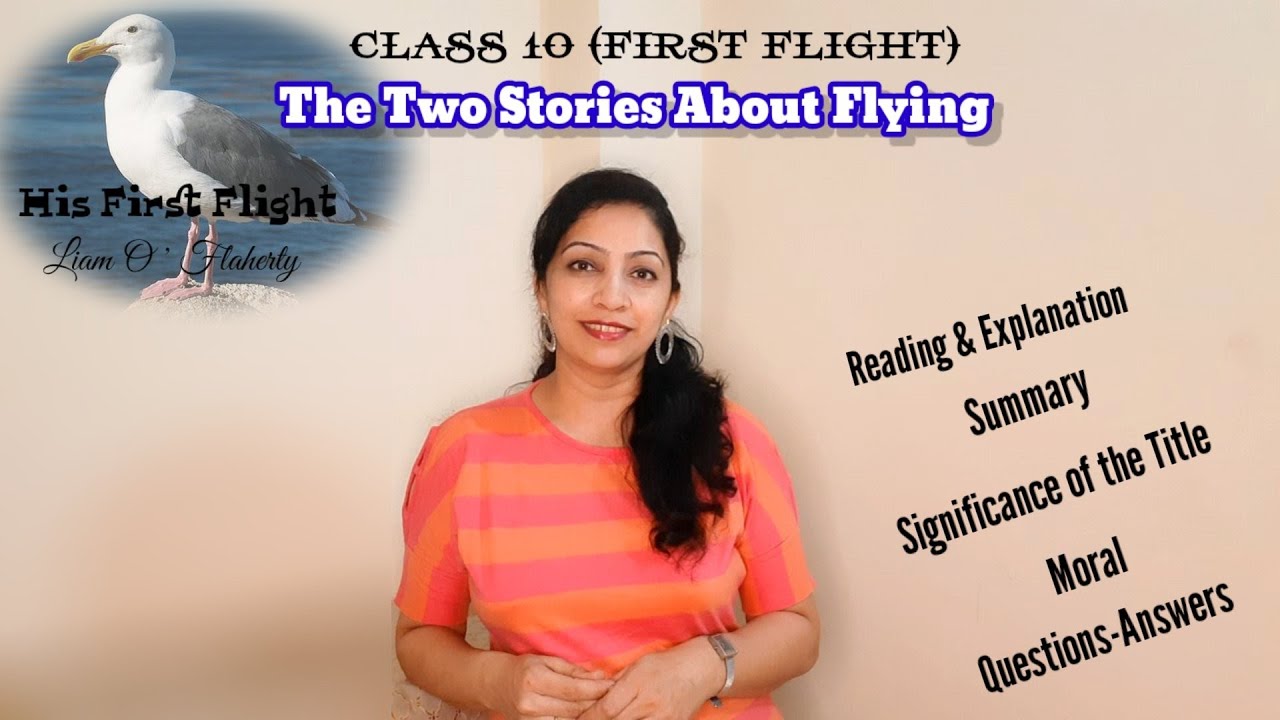 Class 10 First Flight TWO STORIES ABOUT FLYING His First Flight class-10-first-flight-two-stories-about-flying-his-first-flight