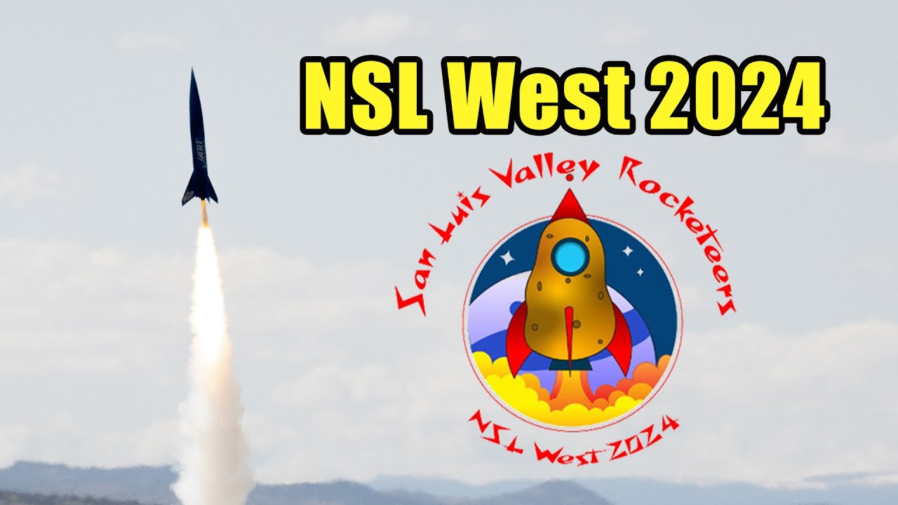 NSL West 2024 | NAR National Sport Launch High Power Rocketry Event in ...