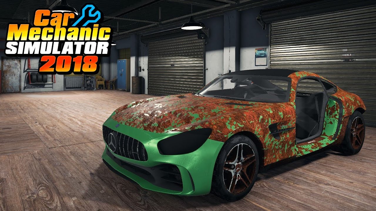 Mercedes AMG GT-R Restoration - Car Mechanic Simulator 2018 - YouTube