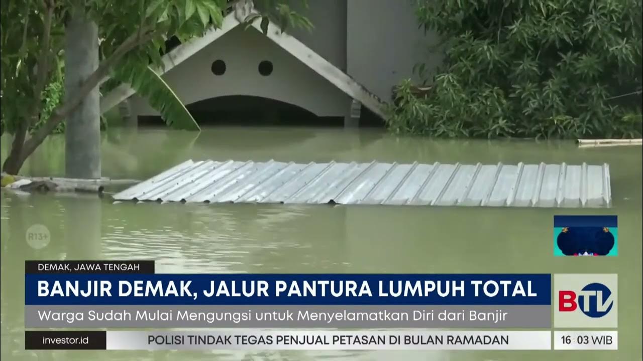 Banjir di Demak Lumpuhkan Jalur Pantura - YouTube