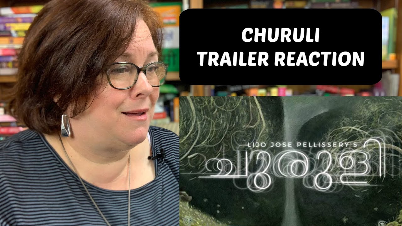 Churuli Trailer Reaction - YouTube