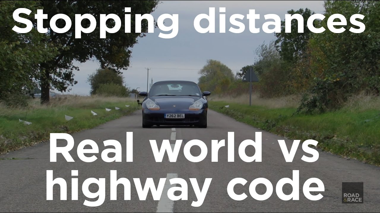 Stopping Distances: Real World vs Highway Code - YouTube